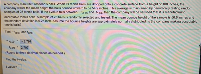 Solved A company manufactures tennis balls. When its tennis | Chegg.com