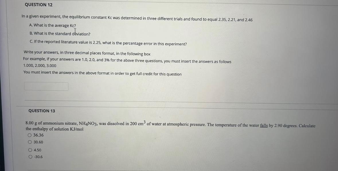 Solved QUESTION 12In a given experiment, the equilibrium | Chegg.com