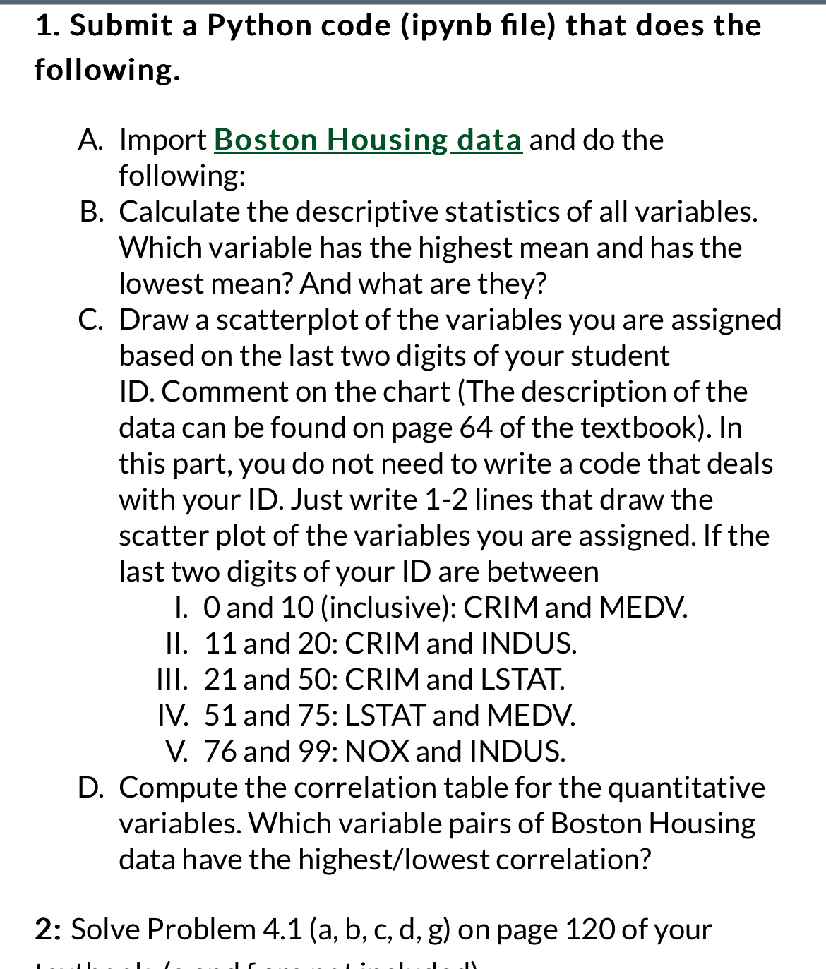 Solved Submit a Python code (ipynb file) ﻿that does the | Chegg.com
