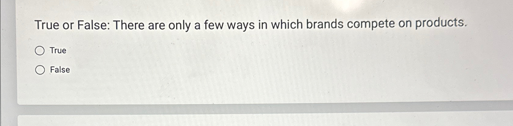 Solved True or False: There are only a few ways in which | Chegg.com