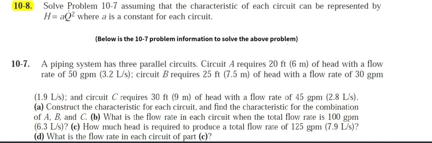 Solved 10-8. ﻿Solve Problem 10-7 ﻿assuming that the | Chegg.com