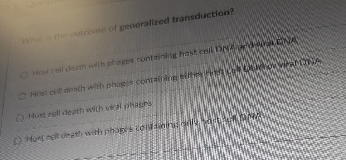 Solved What of the outcome of generalized transduction?Host | Chegg.com