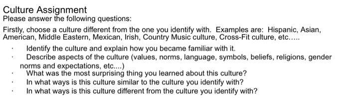 Solved Culture Assignment Please answer the following | Chegg.com