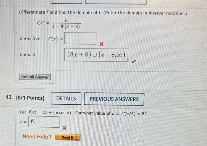 Solved Differentiate f and find the domain of f. (Enter the | Chegg.com