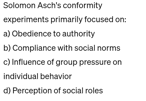 Solved psychology: Solomon Asch's conformity experiments | Chegg.com