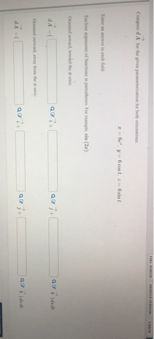 Solved Computed for the given parameterization for both | Chegg.com