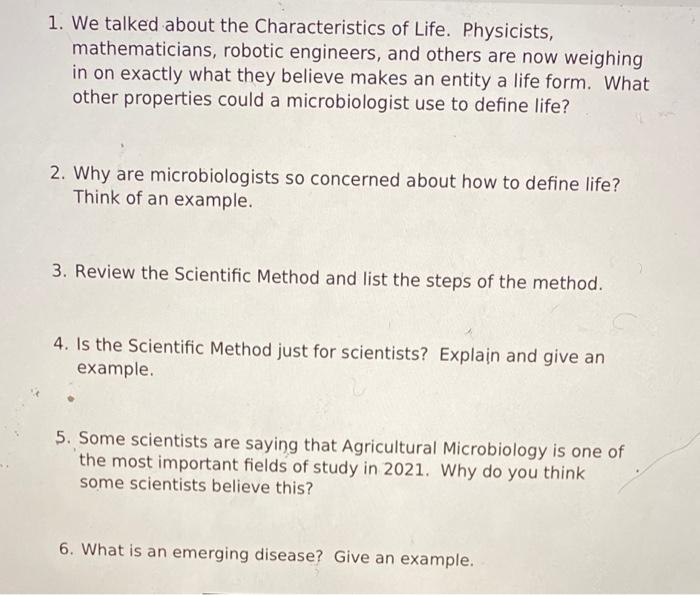 Solved 1. We talked about the Characteristics of Life. | Chegg.com