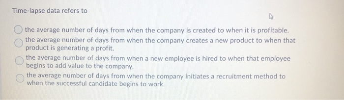 Solved Time-lapse data refers to the average number of days | Chegg.com