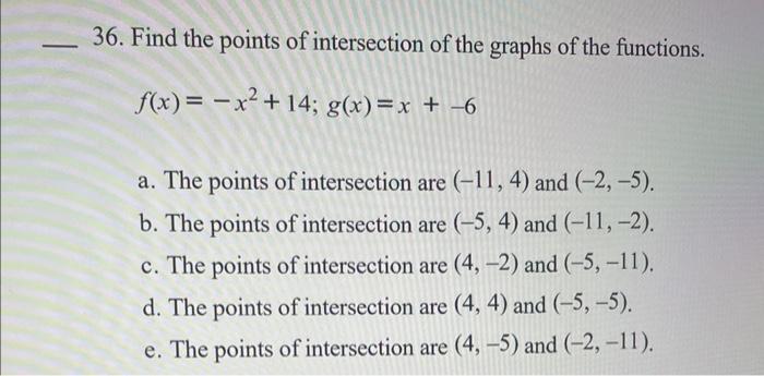 Solved 36. Find the points of intersection of the graphs of | Chegg.com
