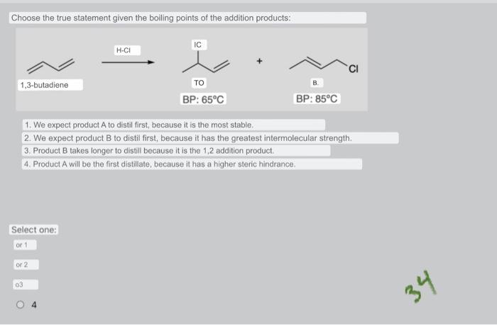 Solved Choose the true statement given the boiling points of | Chegg.com
