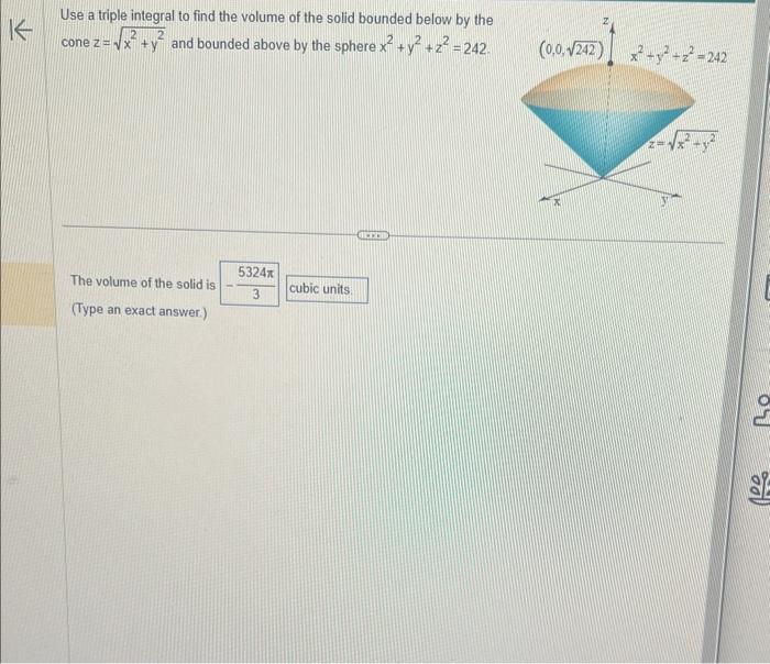 Solved Use a triple integral to find the volume of the solid | Chegg.com