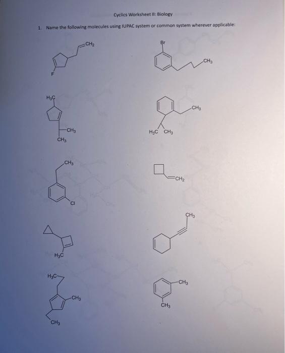 Solved NAME THE FOLLOWING MOLECULES USING IUPAC SYSTEM KR | Chegg.com