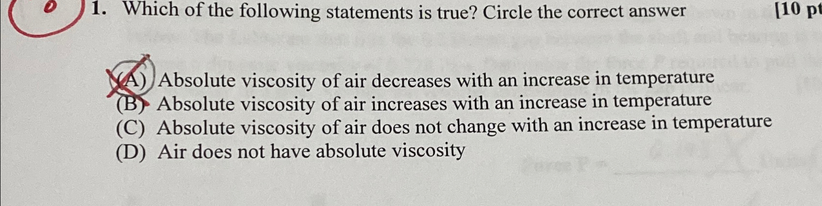 Solved Which of the following statements is true? Circle the | Chegg.com