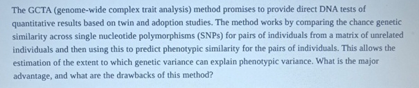 Solved The GCTA (genome-wide complex trait analysis) ﻿method | Chegg.com