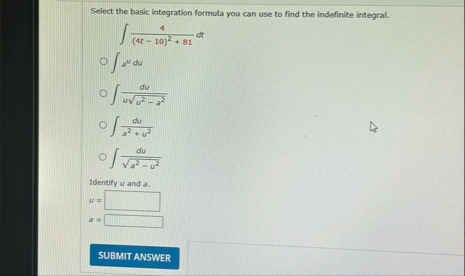 Solved Select the basic integration formula you can use to | Chegg.com