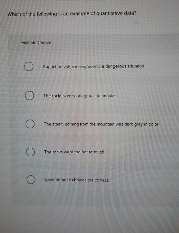Solved Which of the following is an example of quantitative | Chegg.com