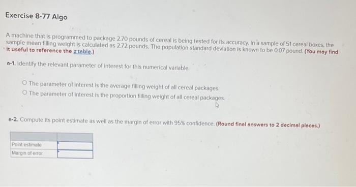 Solved A machine that is programmed to package 2.70 pounds | Chegg.com