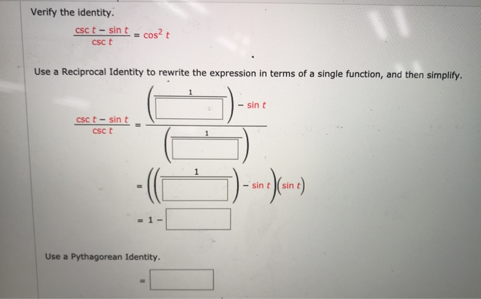 Solved Verifty the identity. Use a reciprocal Identity to | Chegg.com