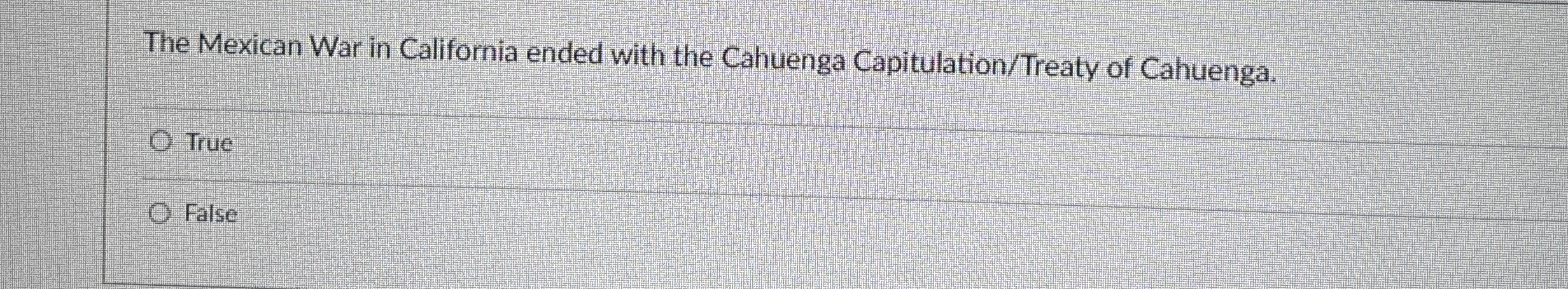 Solved The Mexican War in California ended with the Cahuenga | Chegg.com