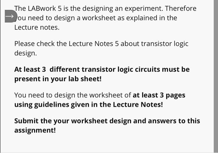 Solved The LABwork 5 is the designing an experiment. | Chegg.com