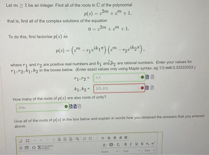 Solved Let m≥1 be an integer. Find all of the roots in C of | Chegg.com