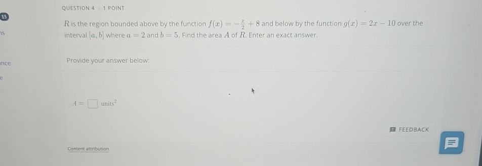 Solved QUESTION 4 - 1 ﻿POINTR ﻿is the region bounded above | Chegg.com
