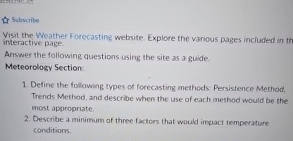 Solved SubscribeVisit the Weather Forecasting website. | Chegg.com