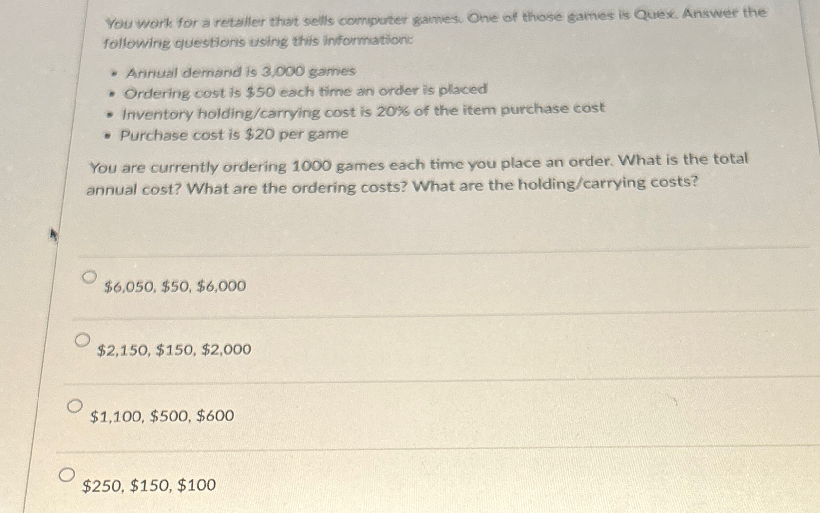 Solved You work for a retaller that sells computer games. | Chegg.com