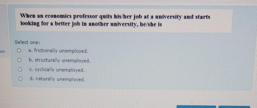 Solved When an economics professor quits his/her job at a | Chegg.com