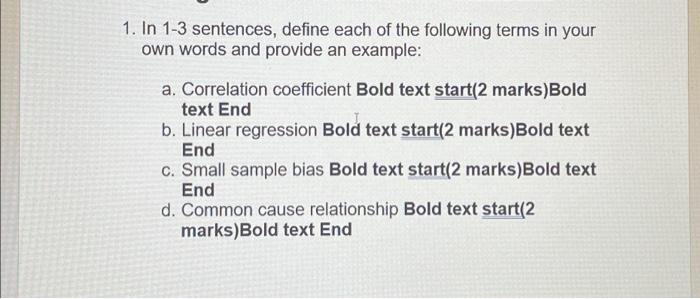 Solved 1. In 1-3 sentences, define each of the following | Chegg.com