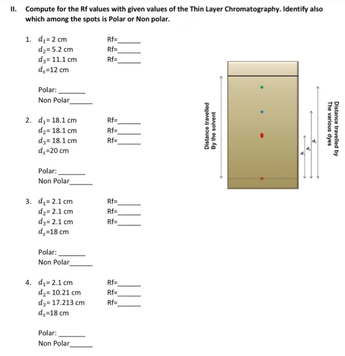 Solved II. Compute for the Rf values with given values of | Chegg.com