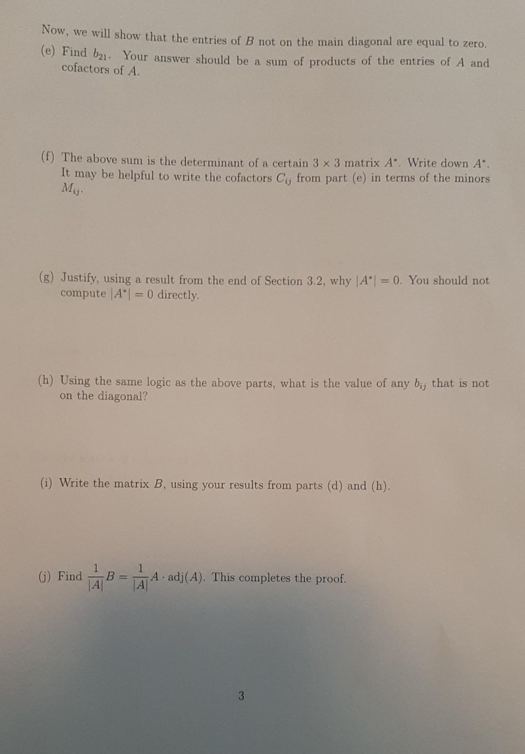 Solved 4. Recall that adj(A) is defined as the transpose of | Chegg.com
