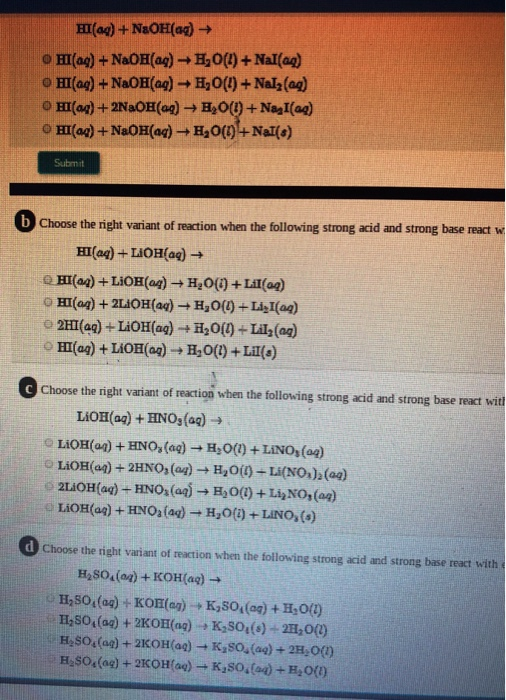 Solved HI(ac) + NaOH(ac) O HI(ag) + NaOH(aq) + H20(1) + | Chegg.com