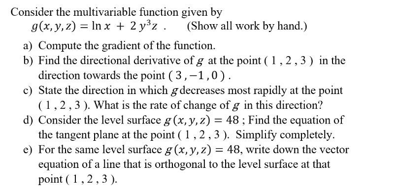 Solved Consider The Multivariable Function Given