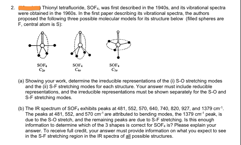 Solved Thionyl tetrafluoride, SOF4, ﻿was first described in | Chegg.com