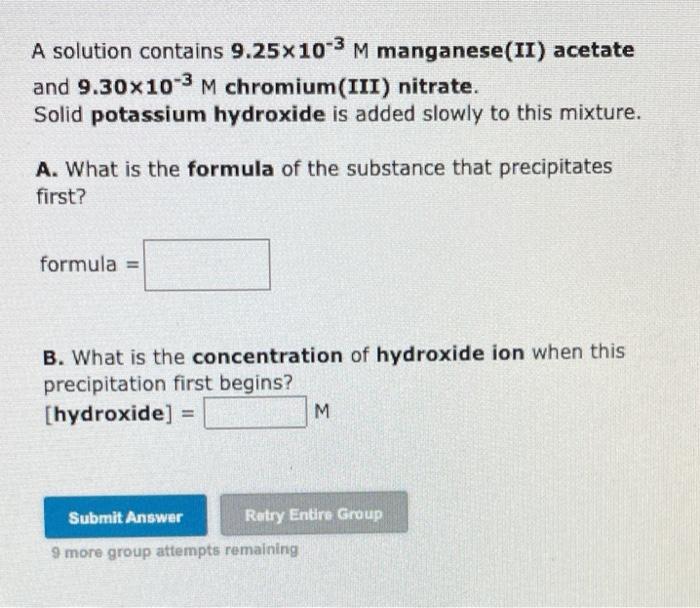 Solved A solution contains 9.25x10-3 M manganese(II) acetate | Chegg.com