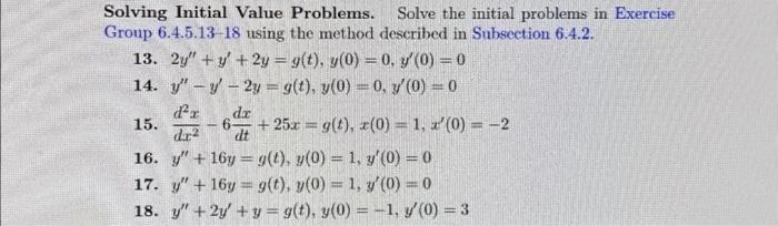 Solving Initial Value Problems. Solve the initial | Chegg.com