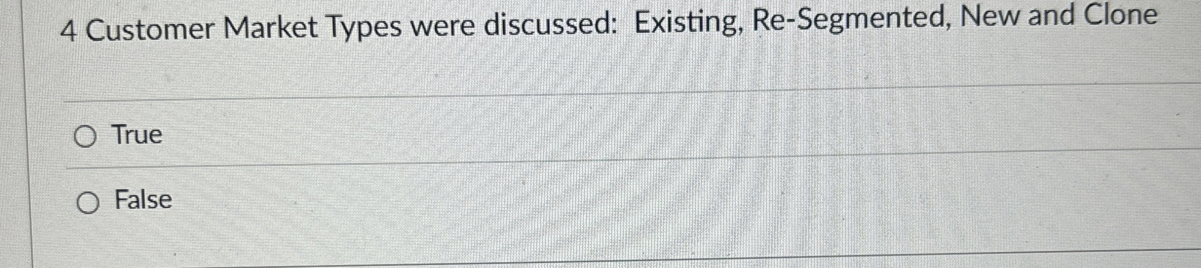 Solved 4 ﻿Customer Market Types were discussed: Existing, | Chegg.com