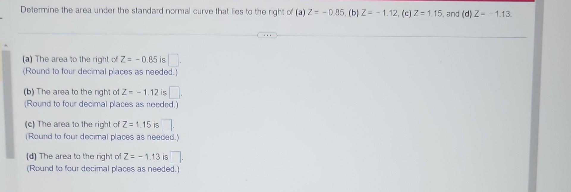 Solved Determine the area under the standard normal curve | Chegg.com