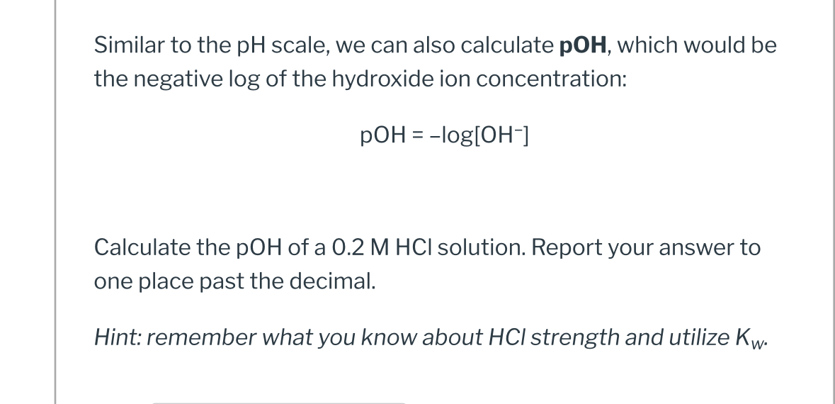 Solved Similar to the pH scale, we can also calculate pOH, | Chegg.com