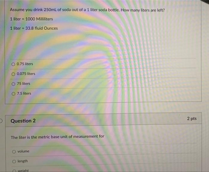 Solved Assume you drink 250mL of soda out of a 1 liter soda | Chegg.com