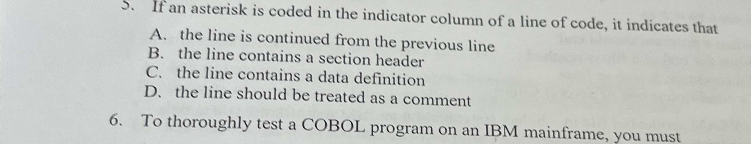 Solved If an asterisk is coded in the indicator column of a | Chegg.com