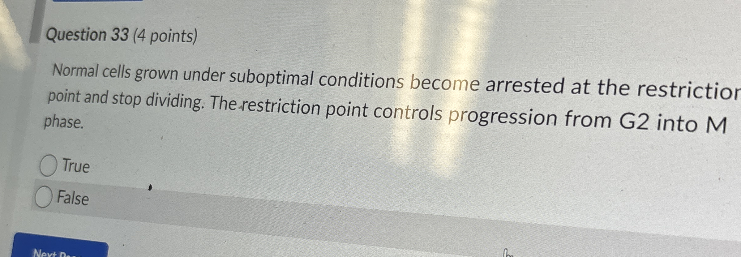 Solved Question 33 (4 ﻿points)Normal cells grown under | Chegg.com