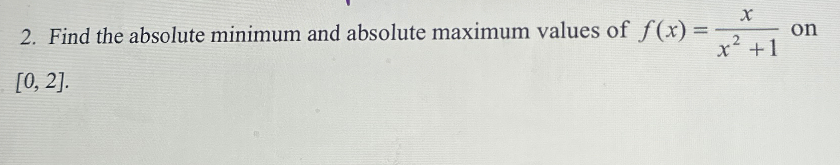 Solved Find the absolute minimum and absolute maximum values | Chegg.com
