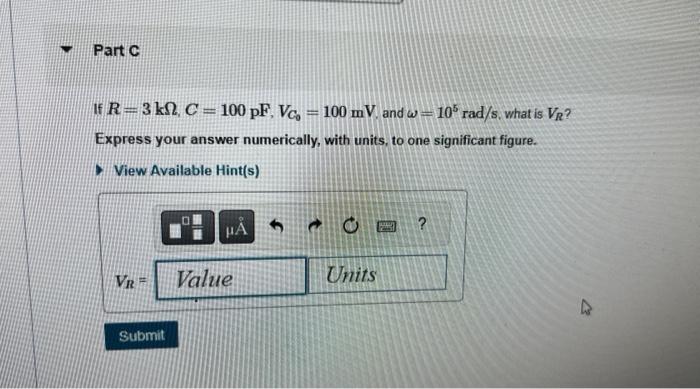 Solved Part C w If R=3 kN, C= 100 pF, Vc = 100 mV. and = 105 | Chegg.com