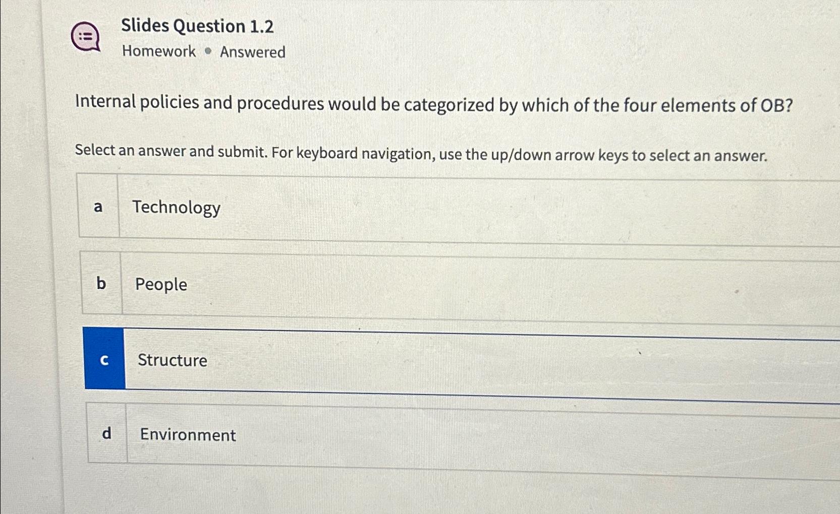 Solved Slides Question 1.2Homework * ﻿AnsweredInternal | Chegg.com