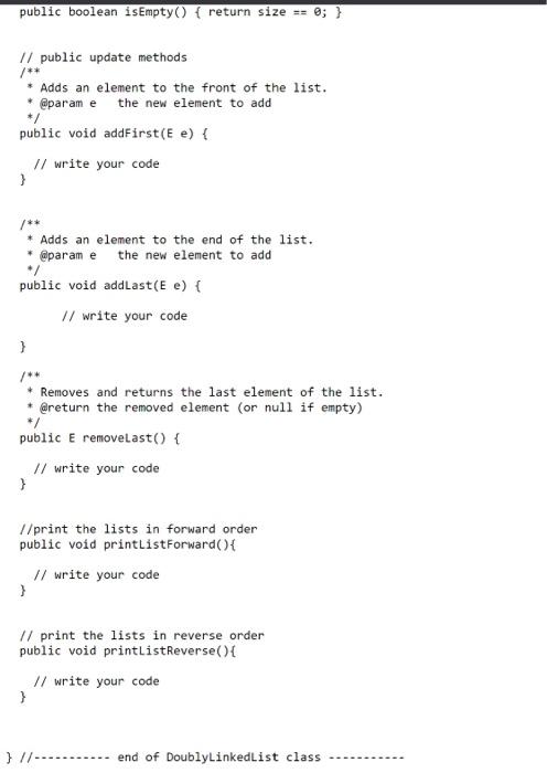 Solved Follow the skeleton of the class DoublyLinkedList | Chegg.com