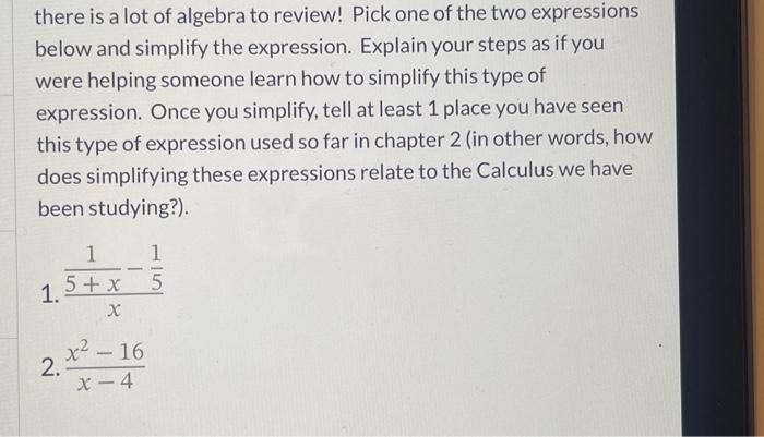 Solved there is a lot of algebra to review! Pick one of the | Chegg.com