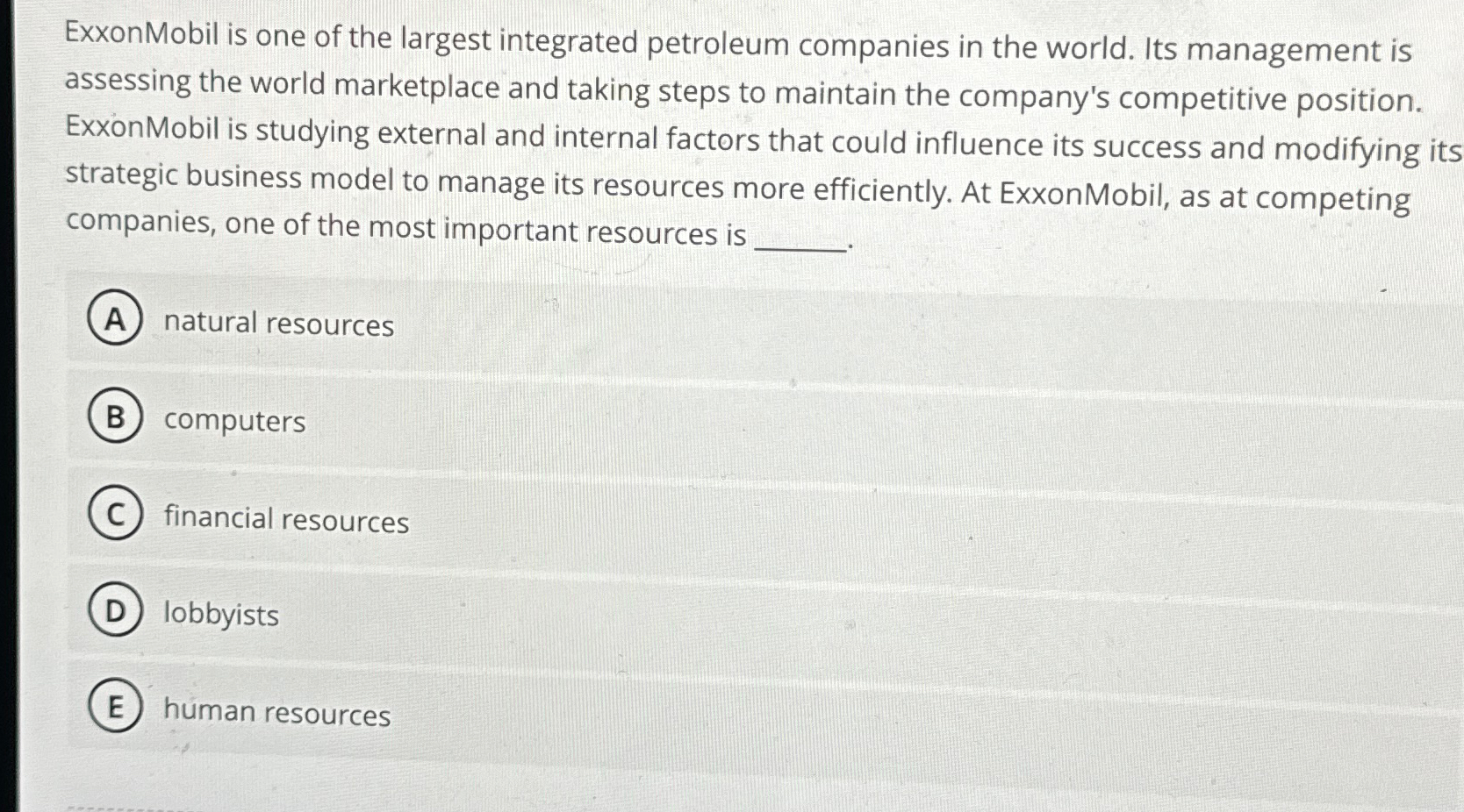 Solved ExxonMobil is one of the largest integrated petroleum | Chegg.com