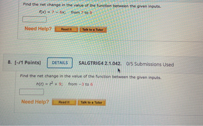 Solved Find the net change in the value of the function | Chegg.com